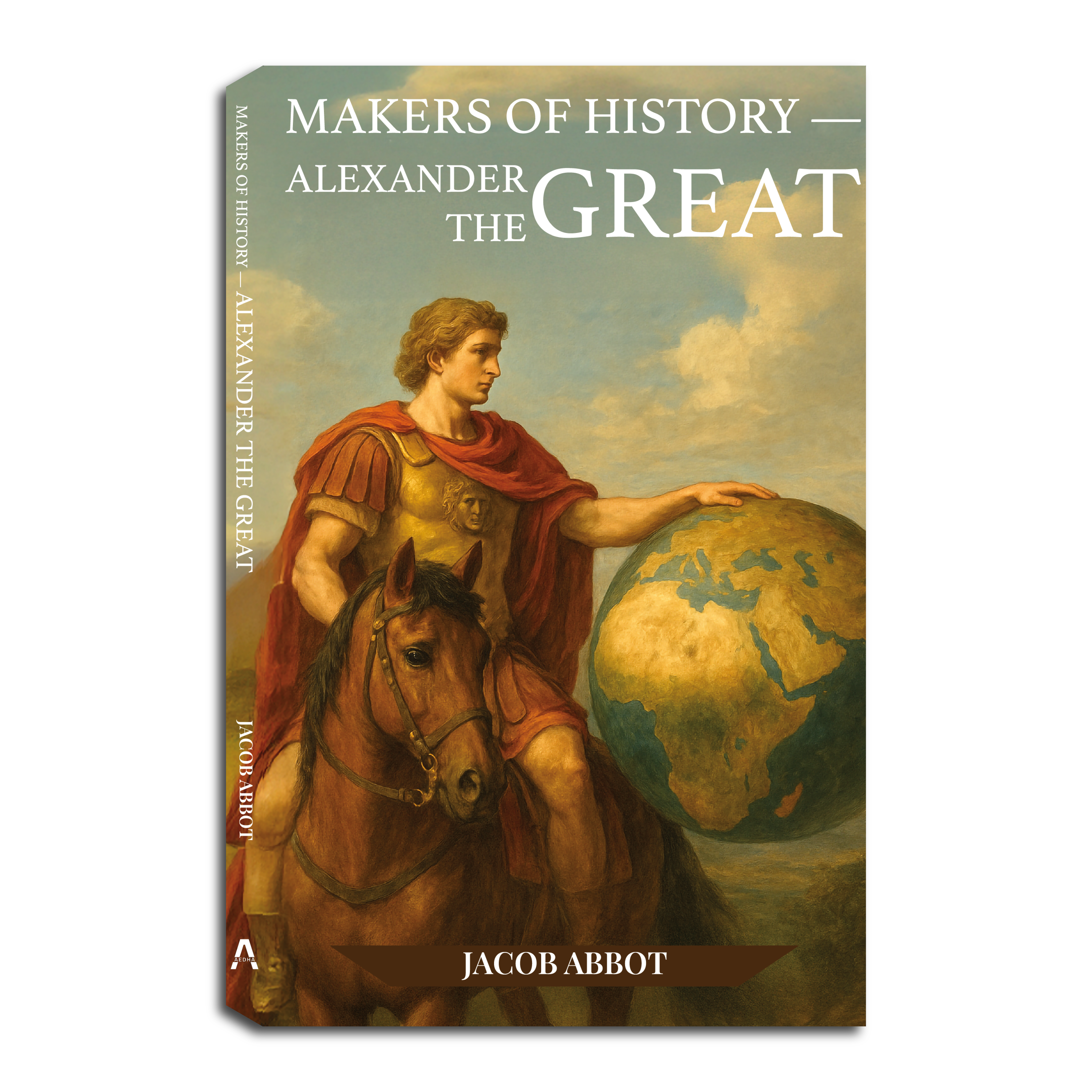 Makers Of History — Alexander The Great – Doaba Publications